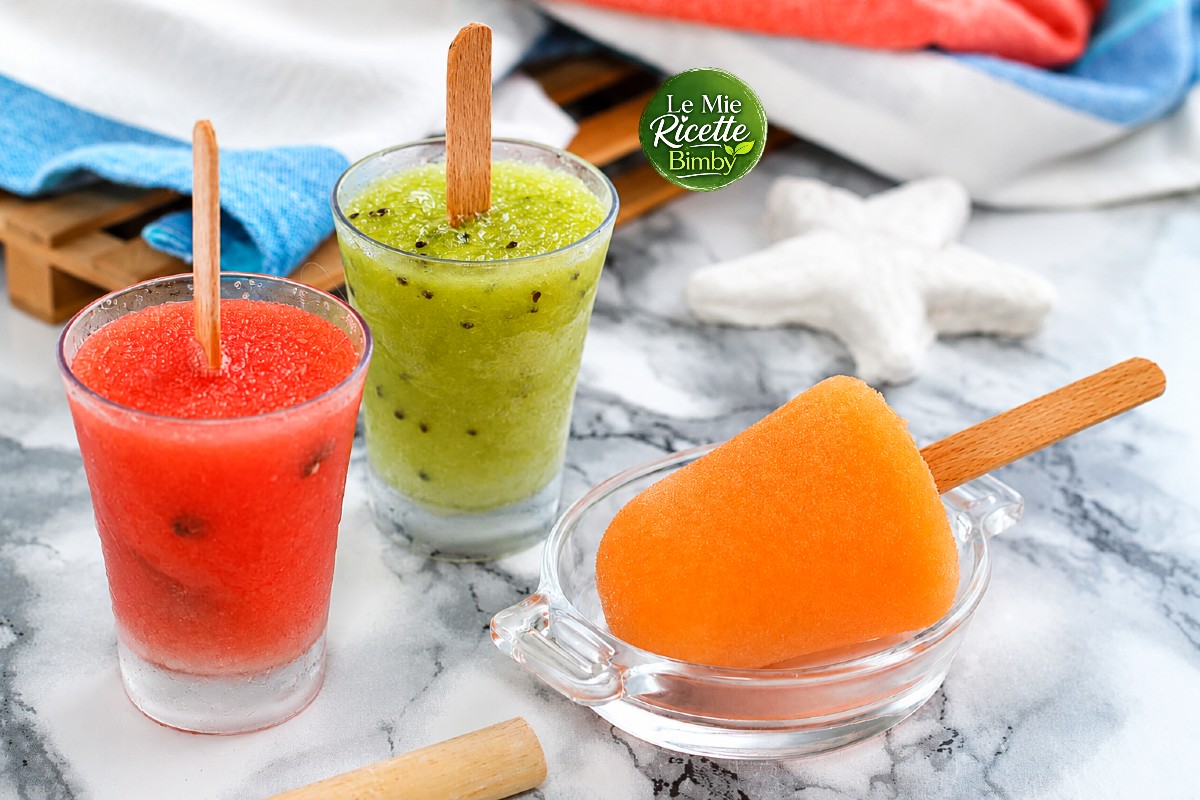 GHIACCIOLI ALLA FRUTTA BIMBY - Le mie Ricette Bimby