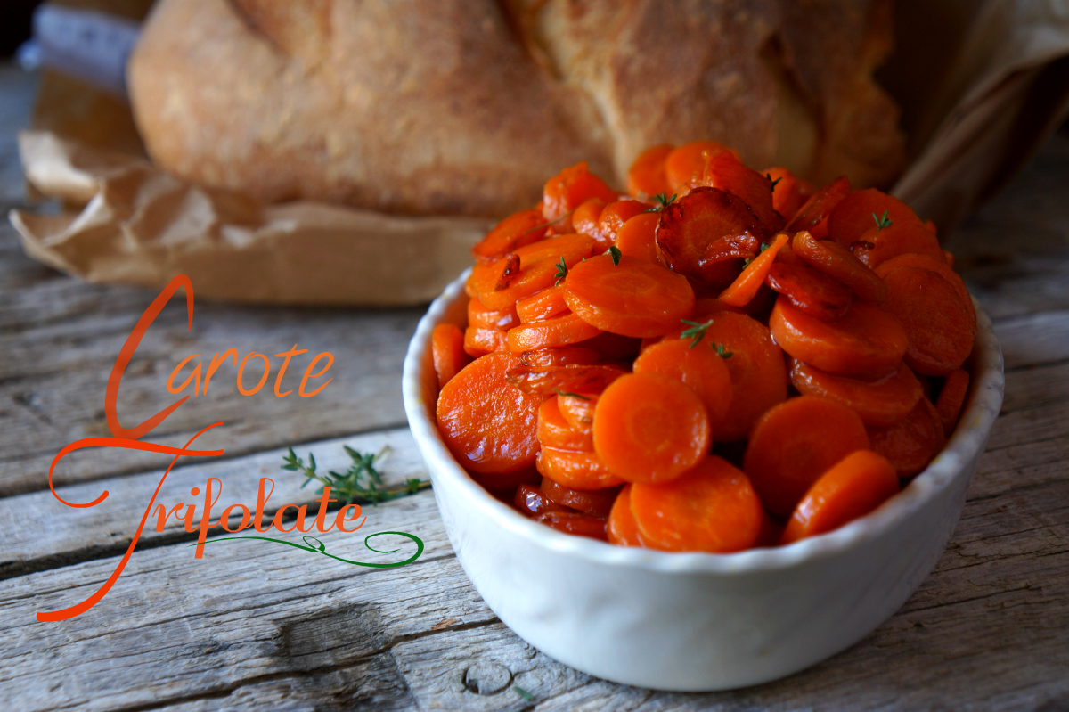 carote trifolate - ricetta contorno semplice veloce e genuina